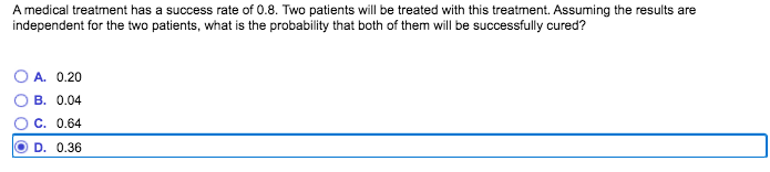 Solved A medical treatment has a success rate of 0.8. Two | Chegg.com