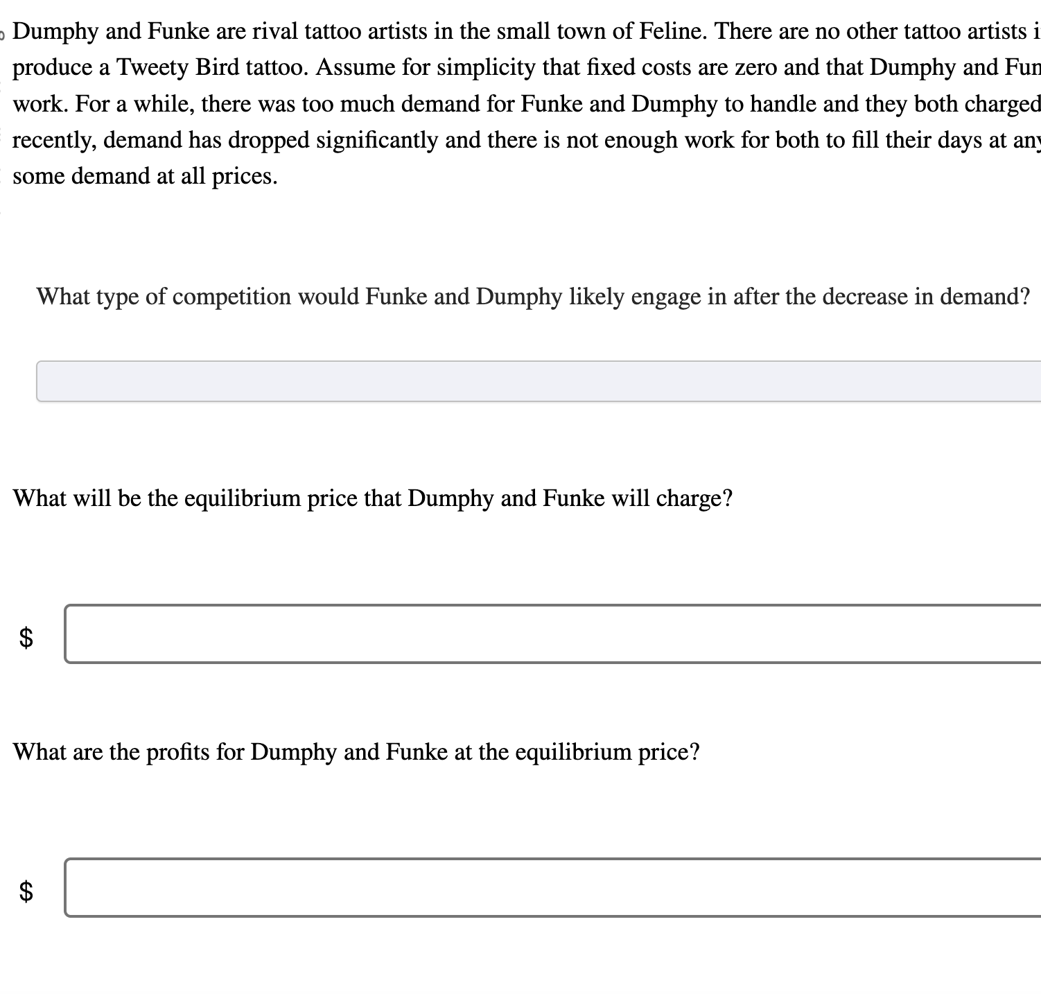Solved Dumphy and Funke are rival tattoo artists in the | Chegg.com