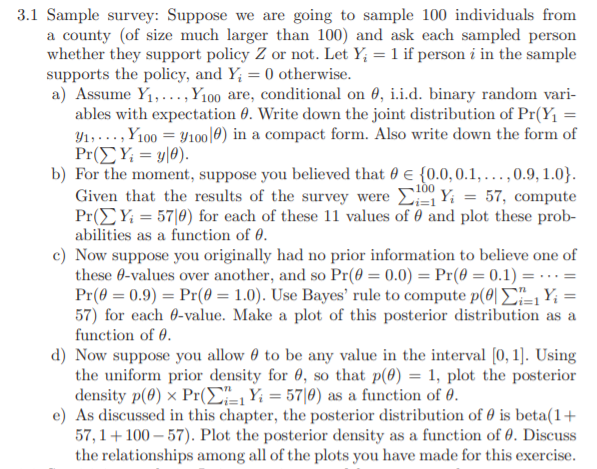 Solved = 3.1 Sample survey: Suppose we are going to sample | Chegg.com