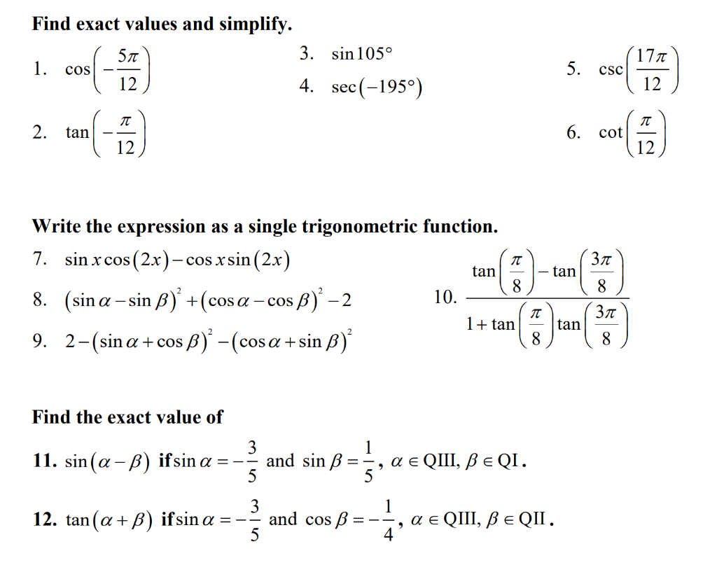 Solved Find exact values and simplify. 1. cos(−125π) 3. | Chegg.com