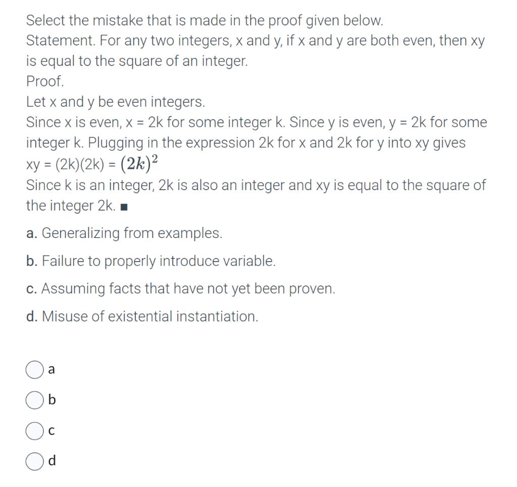 Solved Select the mistake that is made in the proof given | Chegg.com