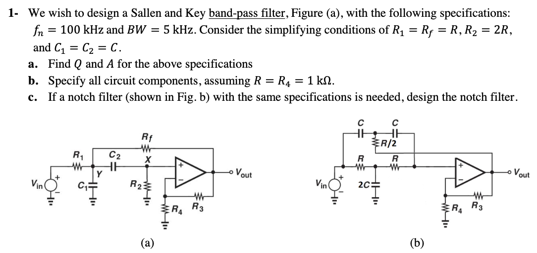 1. We wish to design a Sallen and Key band-pass | Chegg.com