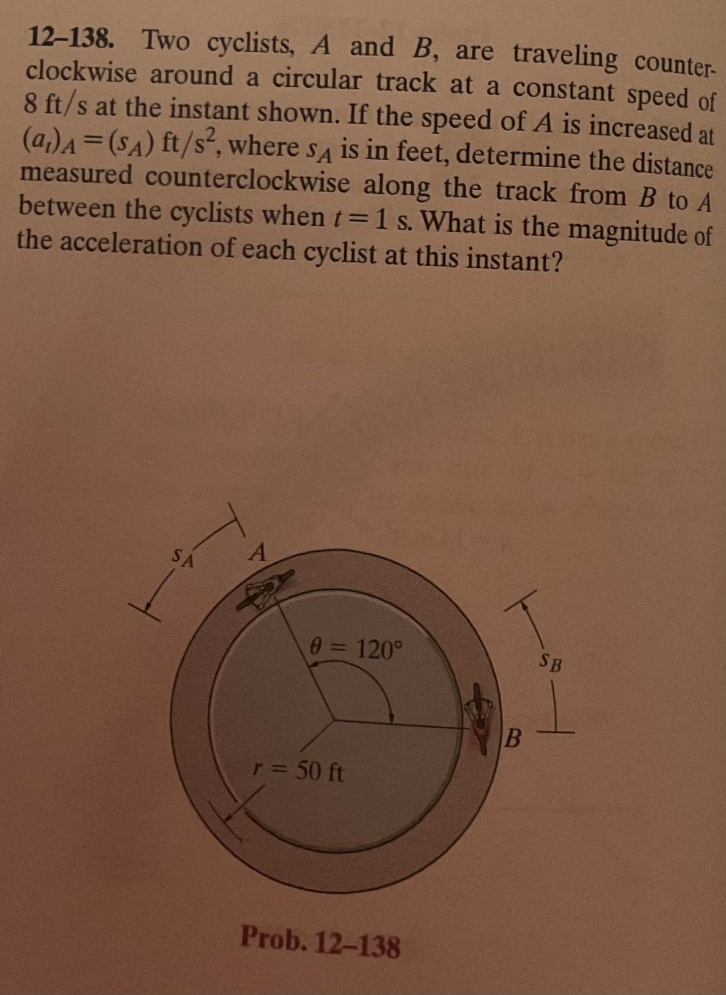 12-138. ﻿Two cyclists, A and B, ﻿are traveling | Chegg.com
