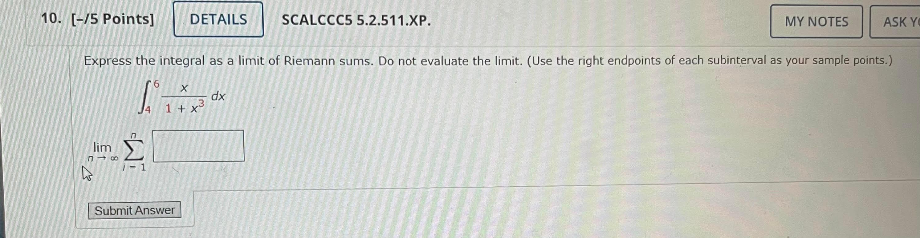 Solved Express the integral as a limit of Riemann sums. Do | Chegg.com