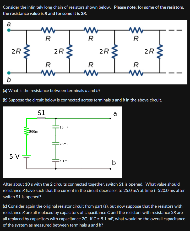 Solved Consider the infinitely long chain of resistors shown | Chegg.com