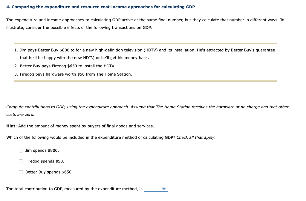 Solved 4. Comparing the expenditure and resource cost-income | Chegg.com