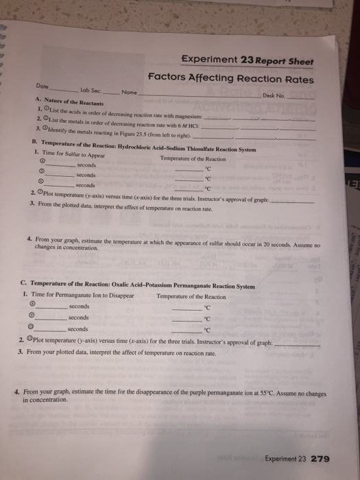 Experiment 23 Report Sheet Factors Affecting Reaction | Chegg.com Experiment 23 Report Sheet Factors Affecting Reaction | Chegg.com