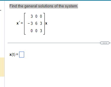 Solved Find the general solutions of the system. | Chegg.com