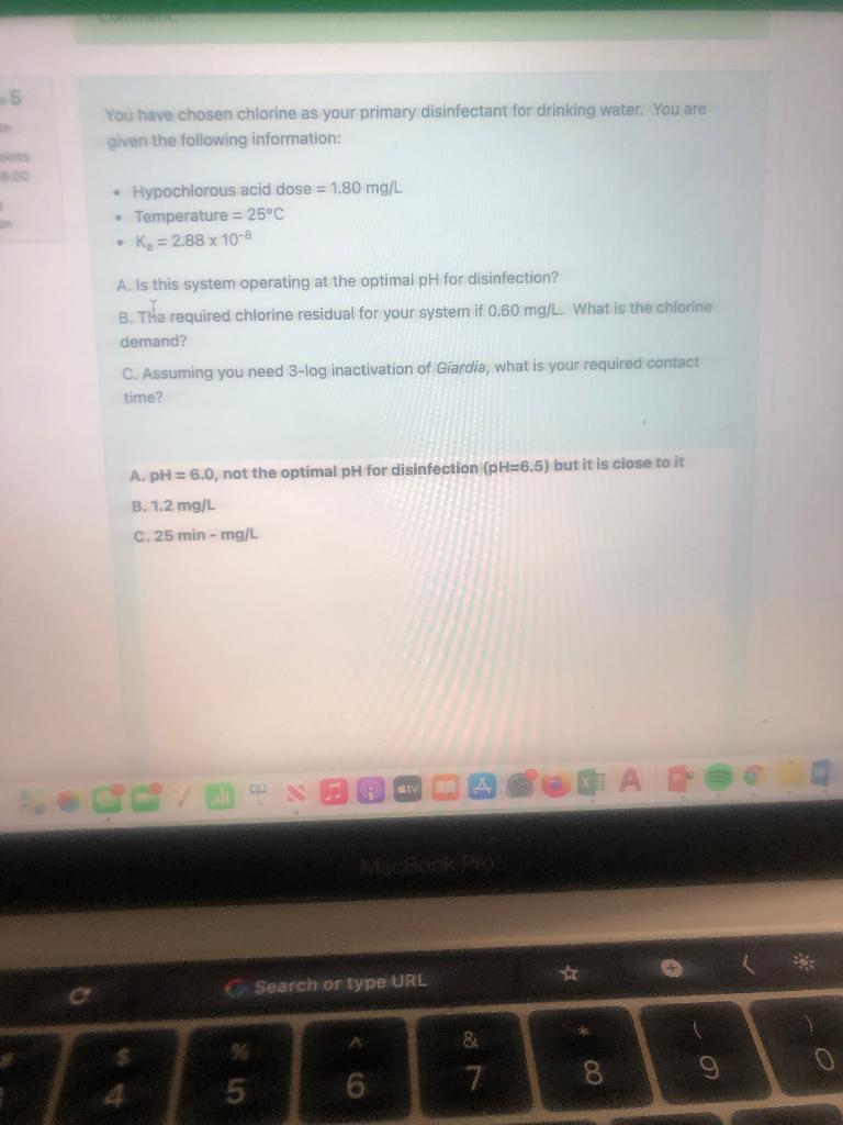 Solved You have chosen chlorine as your primary disinfectant | Chegg.com