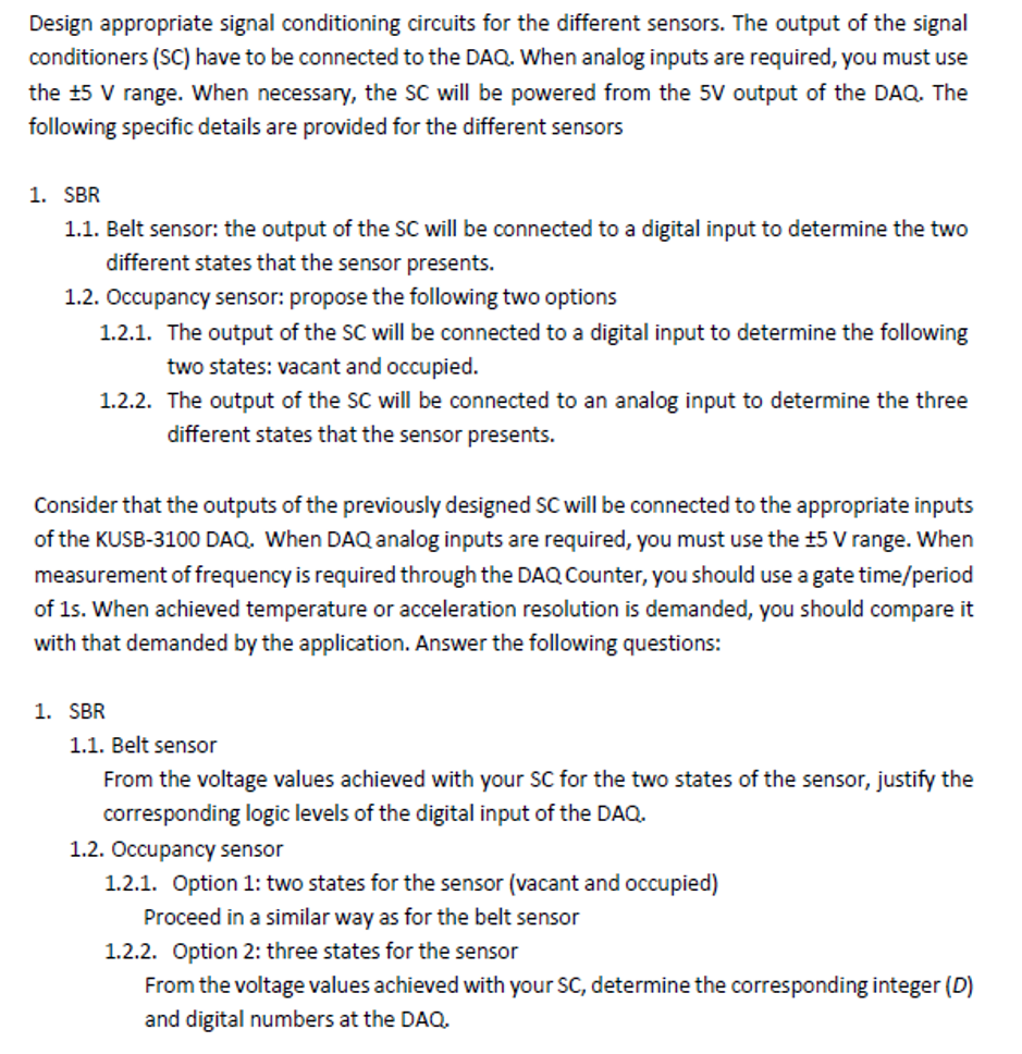 Design appropriate signal conditioning circuits for | Chegg.com