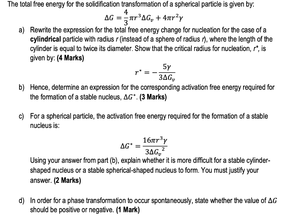 Solved The total free energy for the solidification | Chegg.com