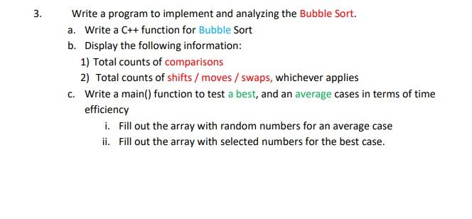 Solved 3. . Write a program to implement and analyzing the | Chegg.com