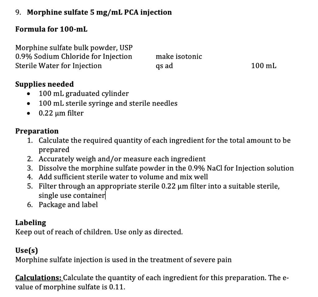 9. Morphine sulfate 5 mg/mL PCA injection Formula for | Chegg.com