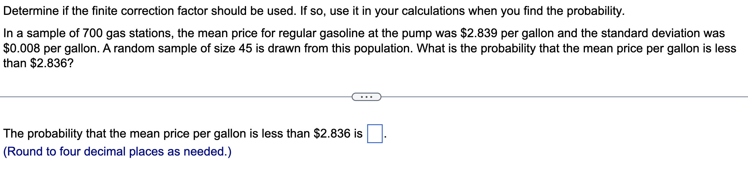 Solved Determine If The Finite Correction Factor Should Be