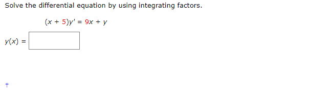 Solved Solve the differential equation by using integrating | Chegg.com