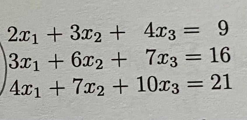 Solved Solve the following system of linear equation using | Chegg.com