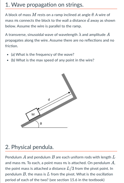 Solved 1. Wave propagation on strings. A block of mass M | Chegg.com