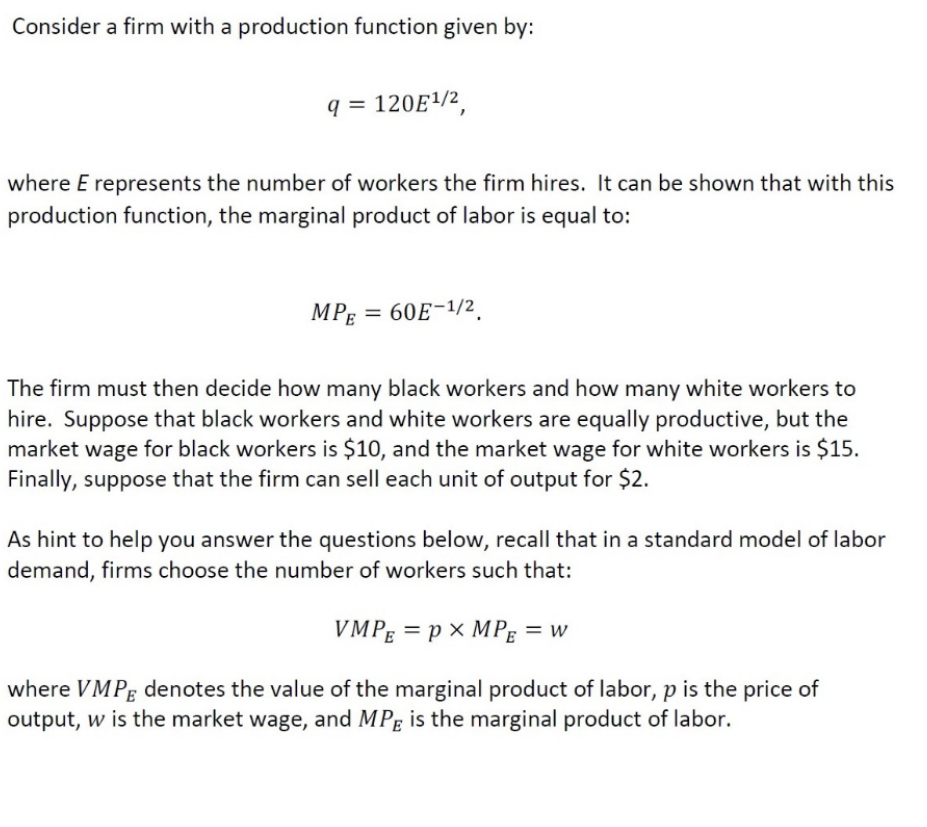 Solved Consider a firm with a production function given by: | Chegg.com