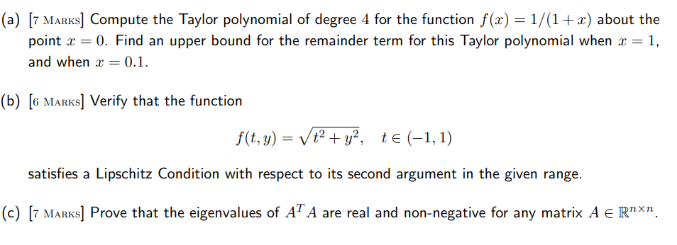Solved (a) [7 MARKs] Compute the Taylor polynomial of degree | Chegg.com