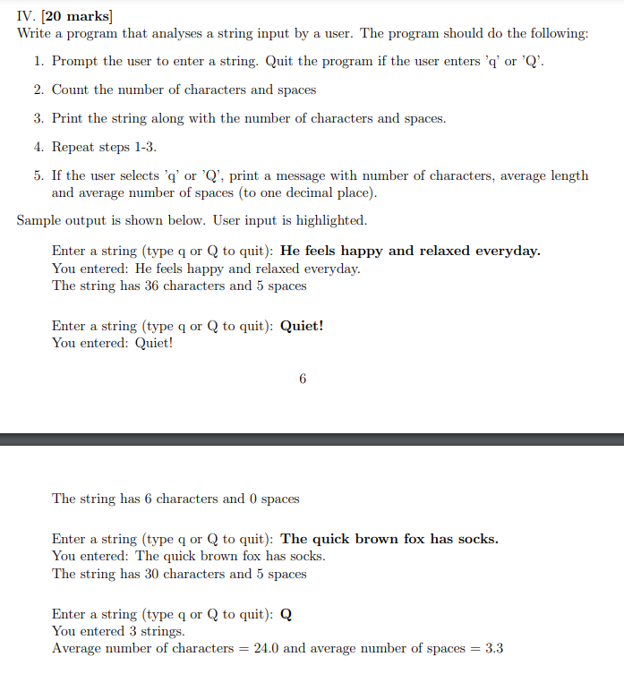 Solved IV. [20 marks] Write a program that analyses a string | Chegg.com