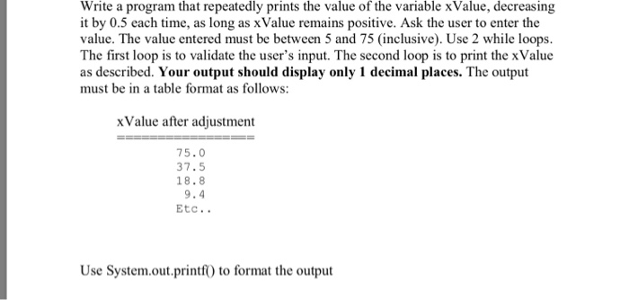Solved Write a program that repeatedly prints the value of | Chegg.com