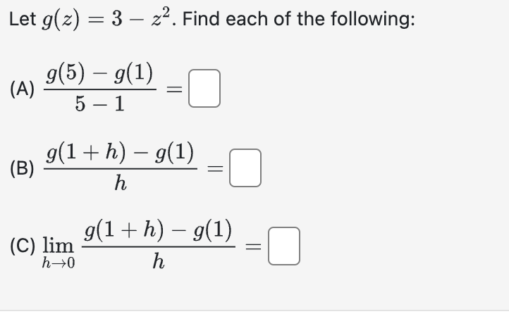 Solved Let g(z)=3−z2. Find each of the following: (A) | Chegg.com