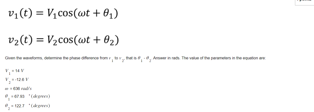 Solved v1(t)=V1cos(ωt+θ1) v2(t)=V2cos(ωt+θ2) Given the | Chegg.com
