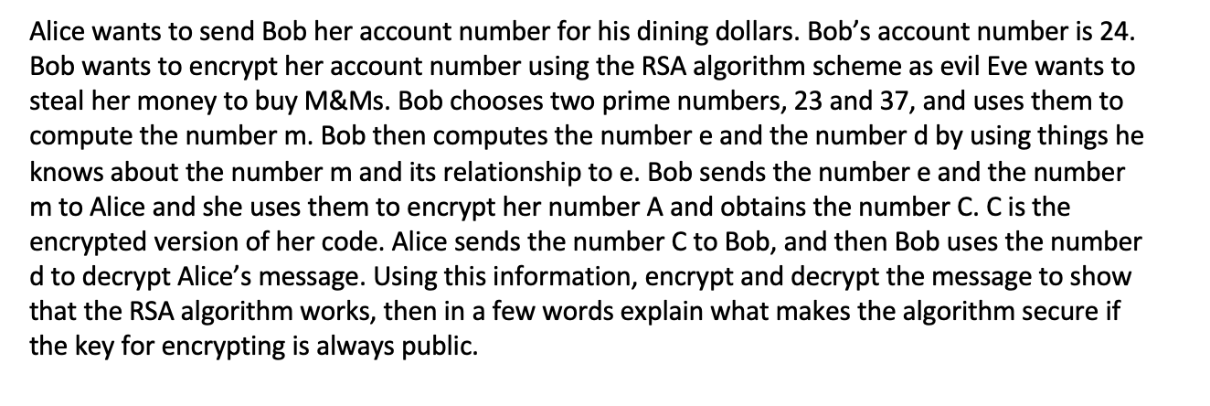 Solved Alice wants to send Bob her account number for his | Chegg.com