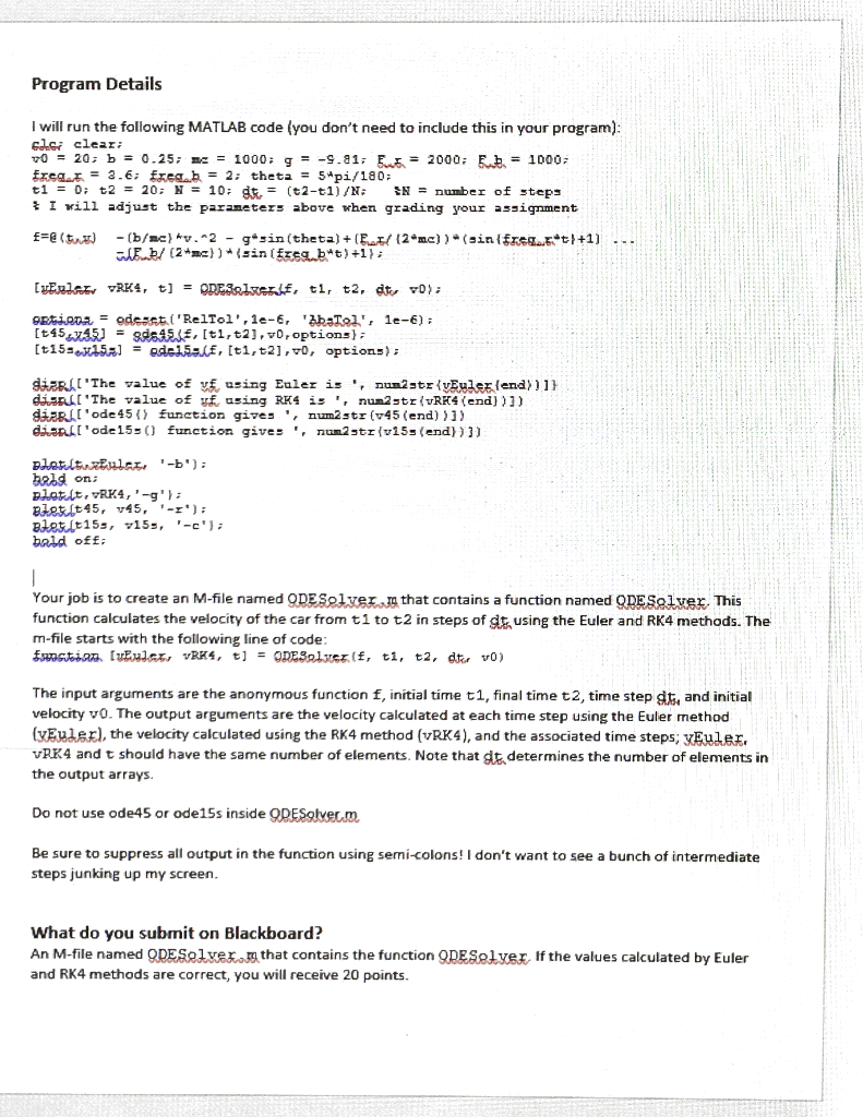Solved 1* Order ODEs Goal Build an Euler method and RK4 | Chegg.com