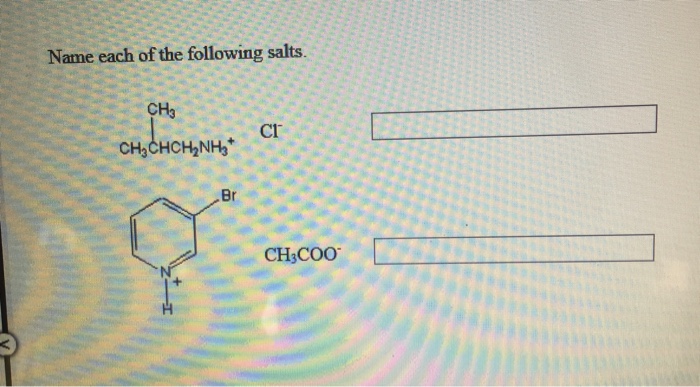 Solved Name each of the following salts. CH3 Cl Br CHsCOO | Chegg.com