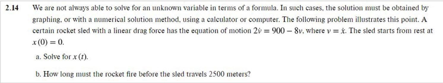 Solved We are not always able to solve for an unknown | Chegg.com