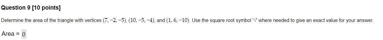 Solved Determine the area of the triangle with vertices | Chegg.com