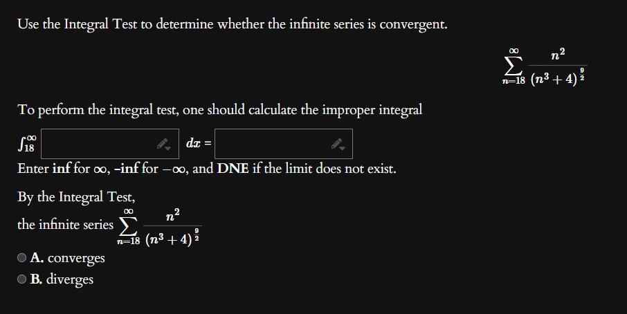 Solved Use the Integral Test to determine whether the | Chegg.com