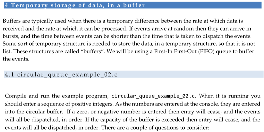 Solved 4 Temporary storage of data, in a buffer Buffers are | Chegg.com