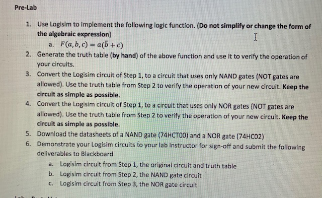 Solved Pre-Lab 1. Use Logisim to implement the following | Chegg.com