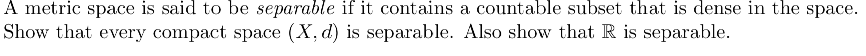 Solved A metric space is said to be separable if it contains | Chegg.com