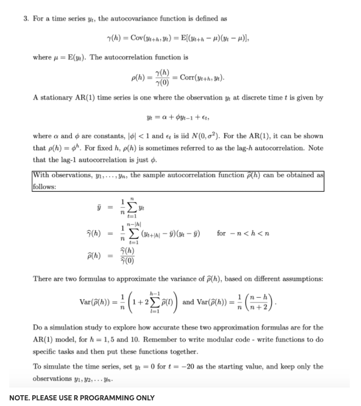 3 For A Time Series Ye The Autocovariance Function