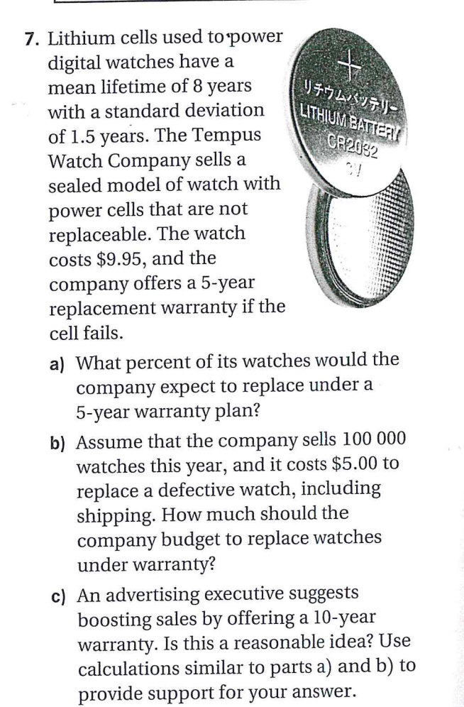 Solved Lithium cells used to powe: digital watches have a | Chegg.com