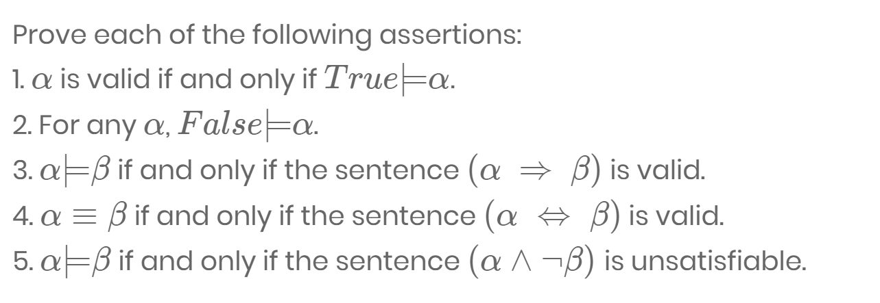 Solved Prove each of the following assertions: 1. a is valid | Chegg.com