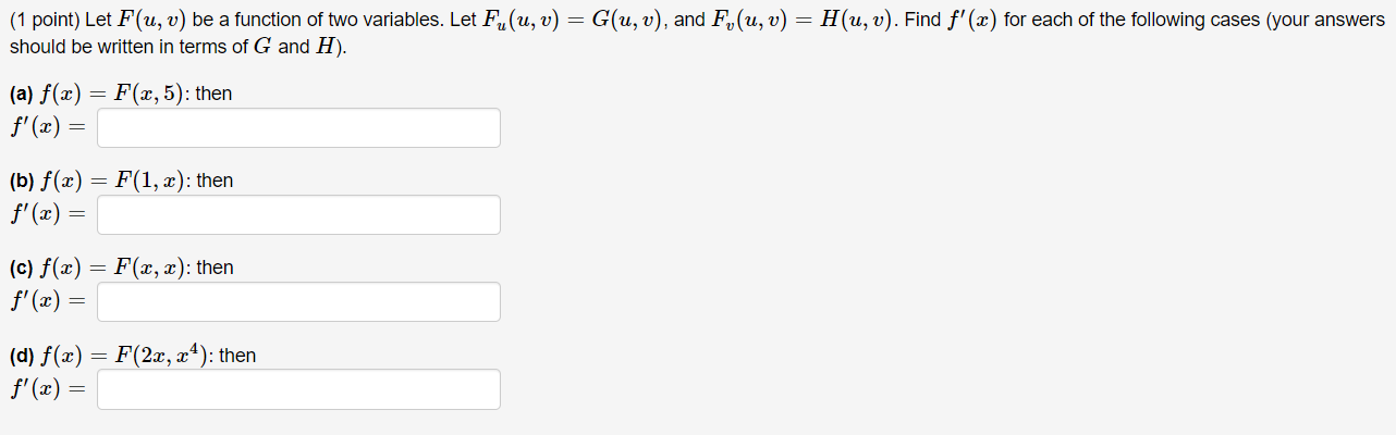 Solved (1 point) Let F(u, v) be a function of two variables. | Chegg.com