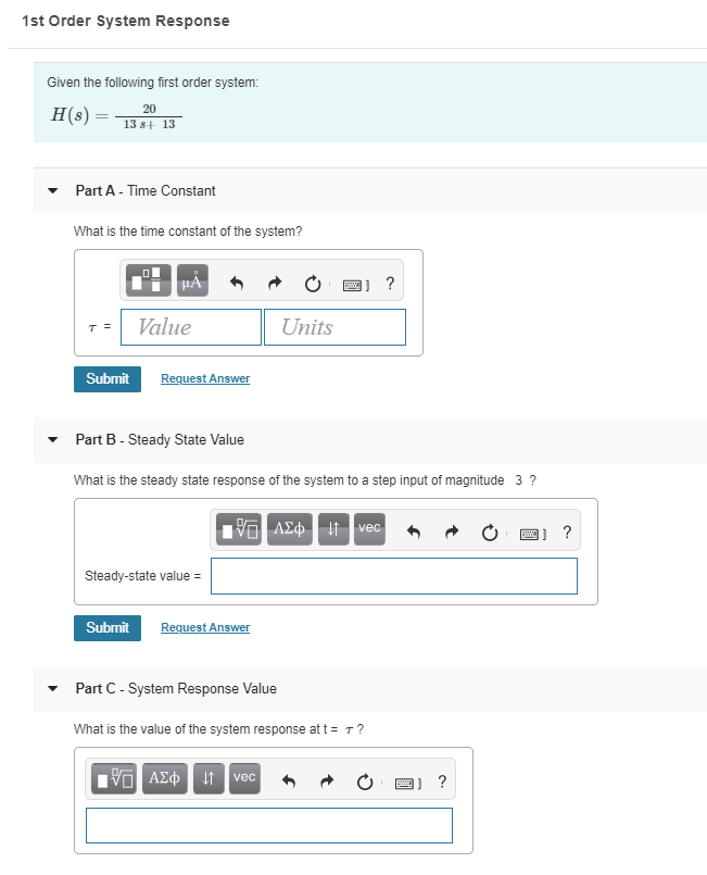 Solved Given the following first order system: H(s)= 20 13 | Chegg.com