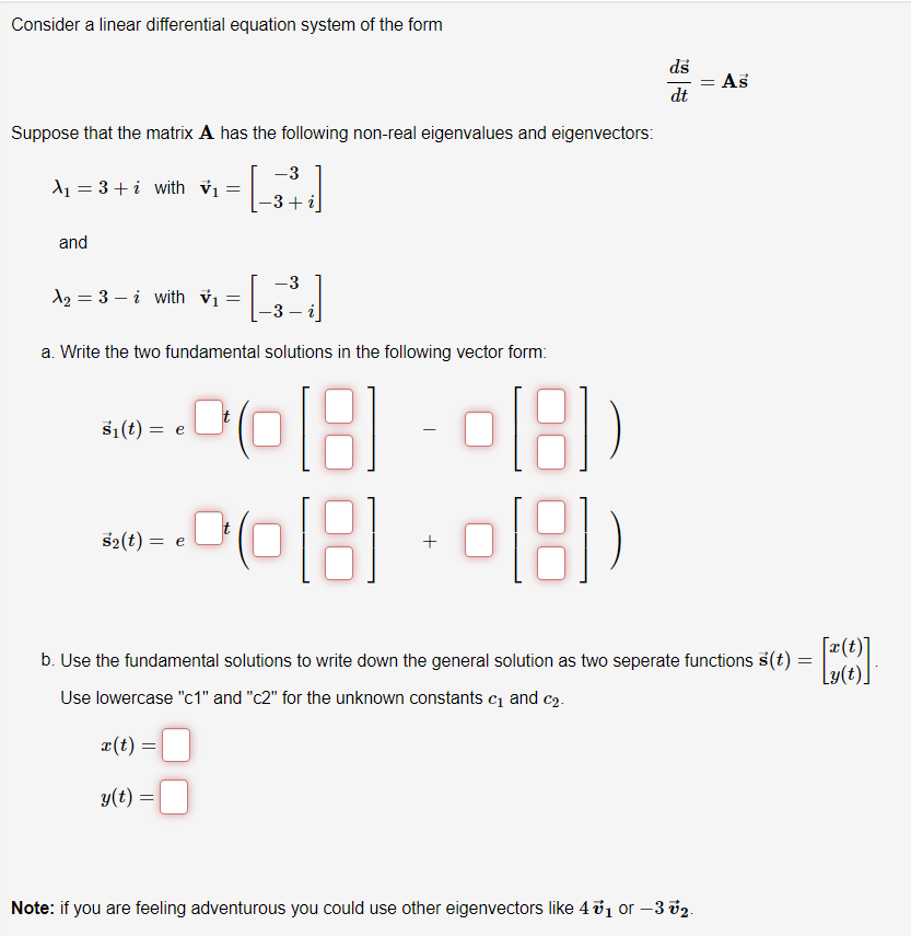 Solved Consider a linear differential equation system of the | Chegg.com