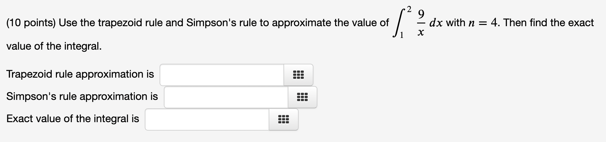 Solved (10 points) Use the trapezoid rule and Simpson's rule | Chegg.com