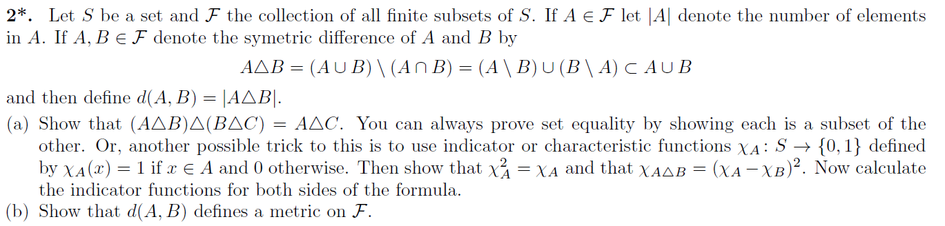 Solved 2*. Let S be a set and F the collection of all finite | Chegg.com