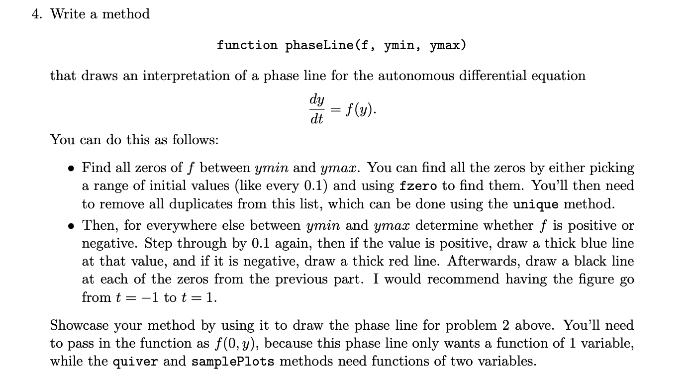 4. Write a method function phaseLine(f, ymin, ymax) | Chegg.com
