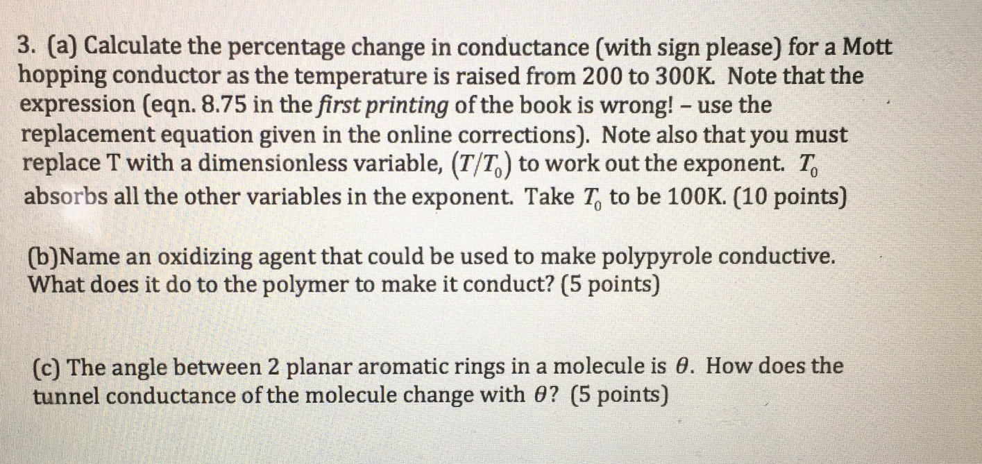 Solved 3. (a) Calculate the percentage change in conductance | Chegg.com