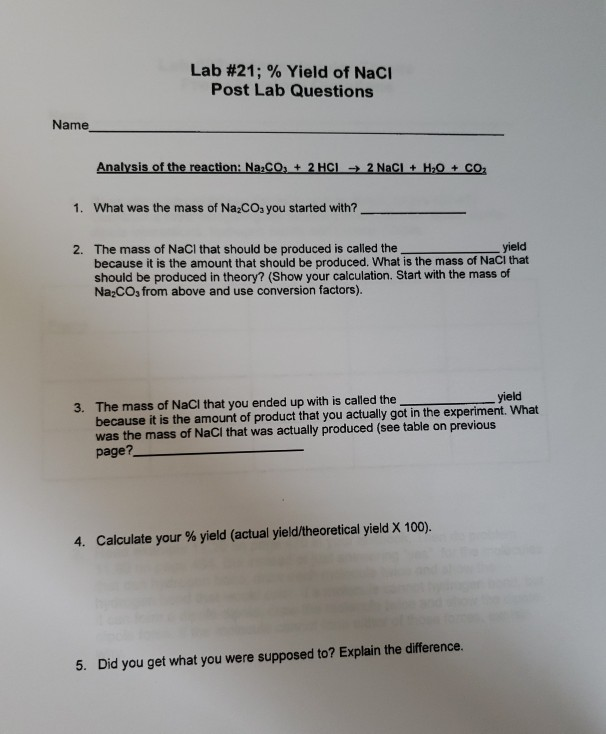 Solved Lab #21; % Yield of NaCl Post Lab Questions Name | Chegg.com