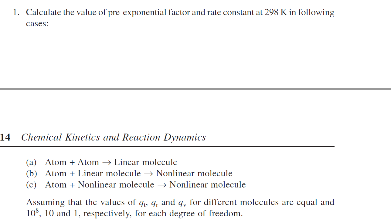 Solved 1. Calculate the value of pre-exponential factor and | Chegg.com