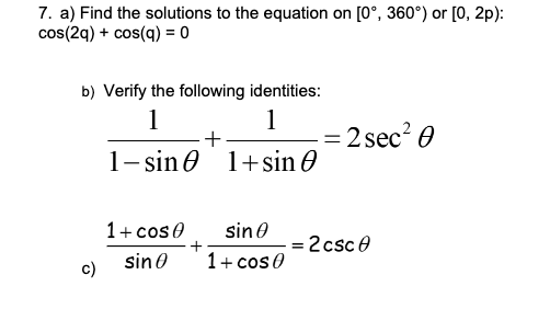 Solved a) ﻿Find the solutions to the equation on [0°,360°) | Chegg.com