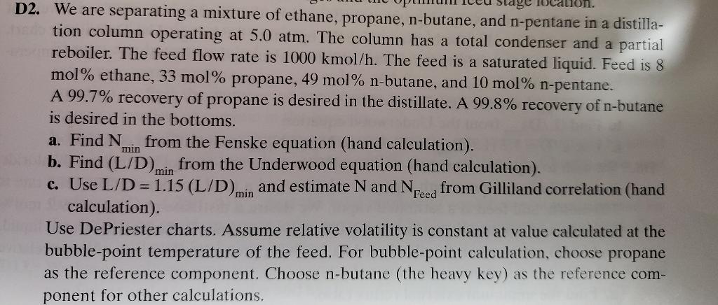 Solved Also, use the Fenske equation to estimate the | Chegg.com